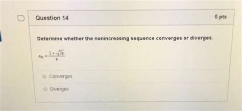 Solved Determine Whether The Non Increasing Sequence