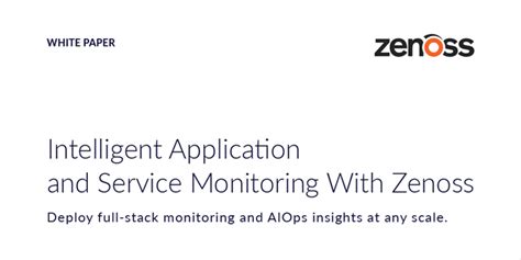 Best Practices For Intelligent Application And Service Monitoring Zenoss