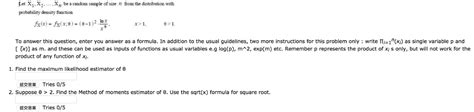 solved let x 1 x 2 x n be a random sample of size n