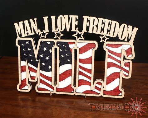 Man I Love Freedom MILF US Flag SVG Laser Cutting File Etsy