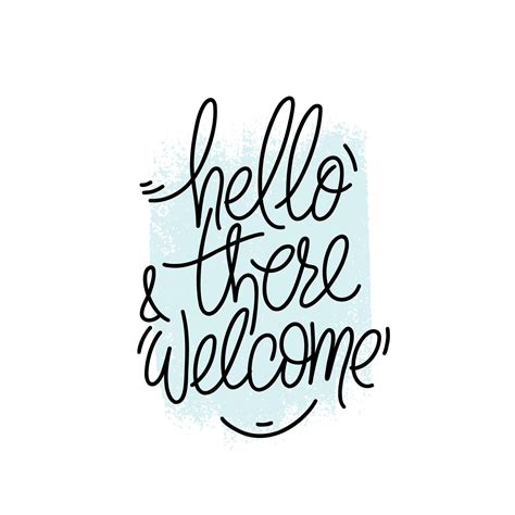 Premium Vector | Hand drawn typography poster hello there and welcome phrase design for greeting ...