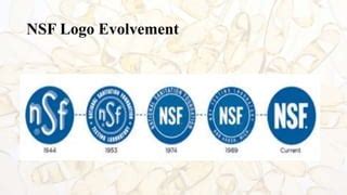 National Sanitation Foundationnsf Certification Pptx