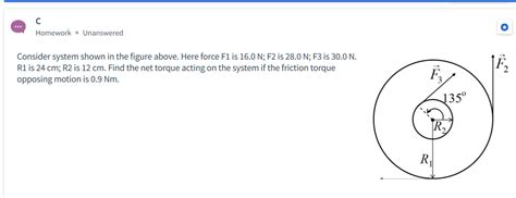 Solved C Homework Unanswered Consider System Shown In The Chegg
