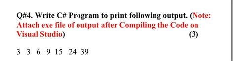 Solved Q4 Write C Program To Print Following Output