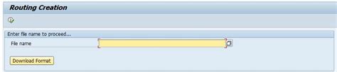 Routing Creation Ca01 Sap Upload Tool Using Bdc
