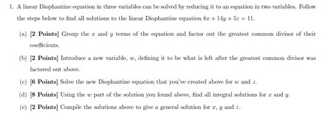 Solved 1 A Linear Diophantine Equation In Three Variables