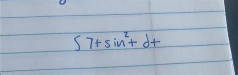 Solved 7tsin2tdt Chegg Com