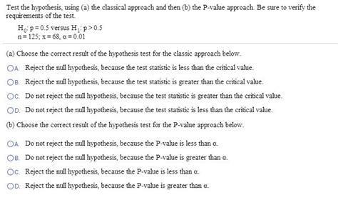 Solved Test The Hypothesis Using A The Classical Approach Chegg