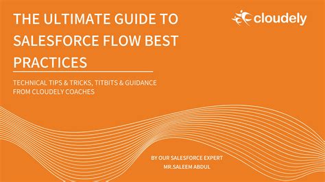 Salesforce Flow Best Practices Cloudely