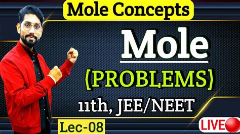 Mole Concepts Lec 08 Mole Concept Questions Class 11th Jee Mains