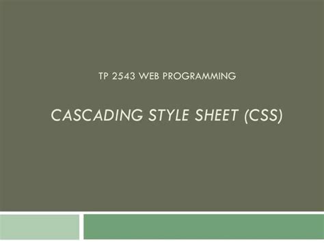 ppt tp 2543 web programming cascading style sheet css powerpoint