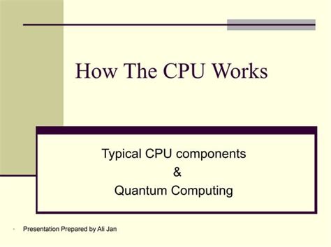 How The Cpu Worksppt
