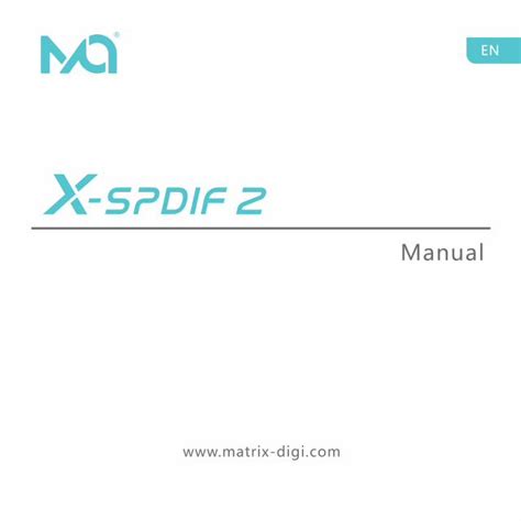 Pdf X Spdif 2 Manual Eh Matrix · 2iis Port Definition Settings You Can Set Iis