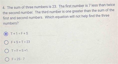 solved 4 the sum of three numbers is 23 the first number is 7 less