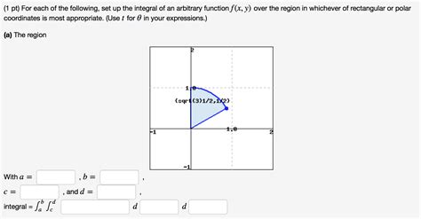 Solved For Each Of The Following Set Up The Integral Of An