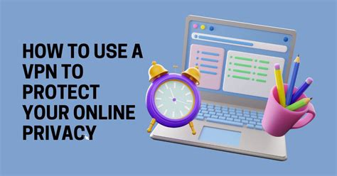 How To Use A VPN To Protect Your Online Privacy SecureBlitz Cybersecurity