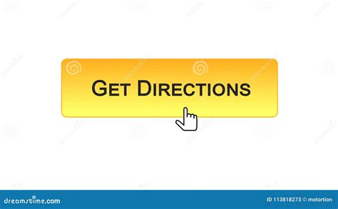 get directions web interface button clicked with mouse cursor orange