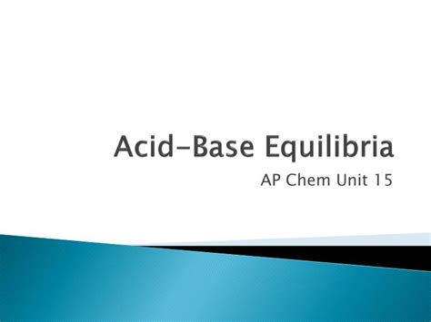 Ppt Acid Base Equilibria Powerpoint Presentation Free Download Id5967540