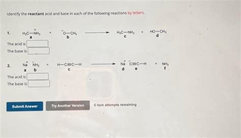 Solved Identify The Reactions Acid And Base In Each Of The