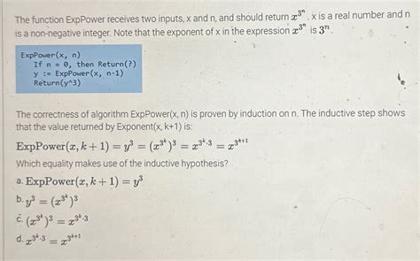 Solved The Function Exppower Receives Two Inputs X ﻿and N