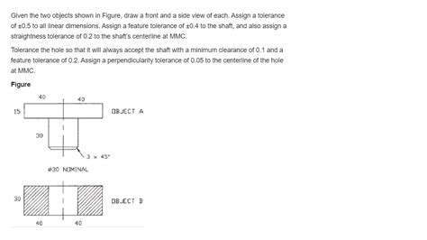 Given The Two Objects Shown In Figure Draw A Front
