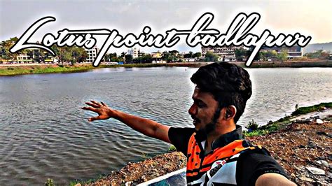 Lotus Point Badlapur Jayesh Phale Badlapur Vlog Relex Point Badlapur Youtube