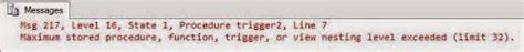 Maximum Stored Procedure Function Trigger Or View Nesting Level