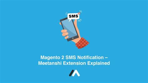How To Configure Sms Notifications In Magento 2 Simple Guide Sms