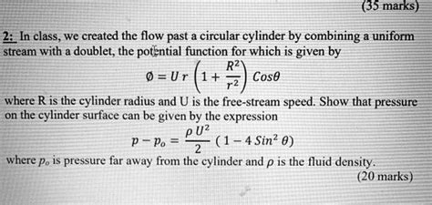 solved in class we created the flow past a circular cylinder by