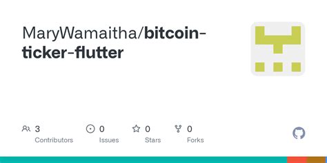 github marywamaitha bitcoin ticker flutter