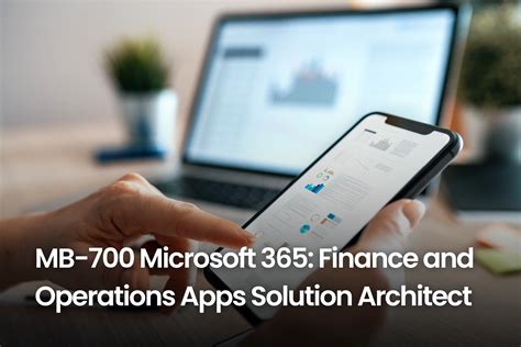 Mb 700 Microsoft 365 Finance And Operations Apps Solution Architect Itel