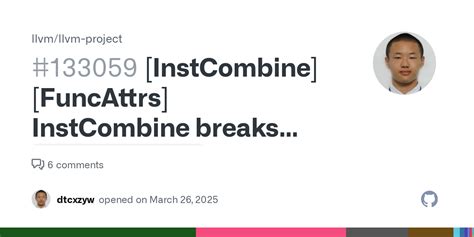 Instcombine Funcattrs Instcombine Breaks `initializes` Attribute · Issue 133059 · Llvmllvm