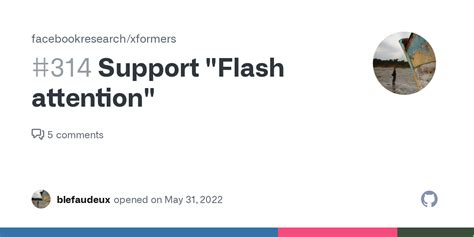 Support Flash Attention Issue 314 Facebookresearch Xformers GitHub