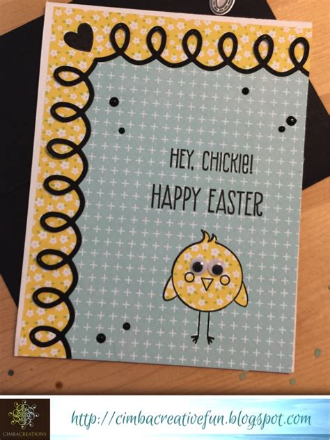Cimbacreativefun Hey Chickie Happy Easter