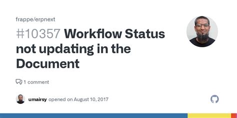 workflow status not updating in the document · issue 10357 · frappe