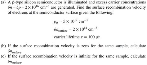 A A P Type Silicon Semiconductor Is Illuminated And Excess Carrier Concentrations δ N δ P