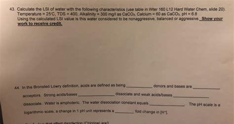 Solved 43 Calculate The Lsi Of Water With The Following