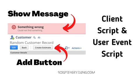 Add Button To Record Using Client Script And User Event Script