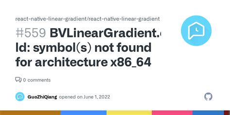 bvlineargradient o ld symbol s not found for architecture x86 64