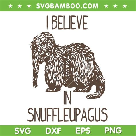 I Believe In Snuffleupagus Svg Png