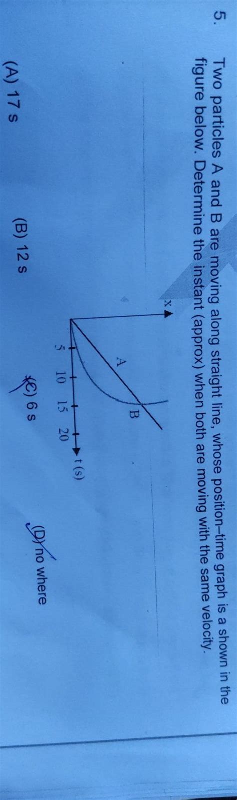 5 Two Particles A And B Are Moving Along Straight Line Whose Position T