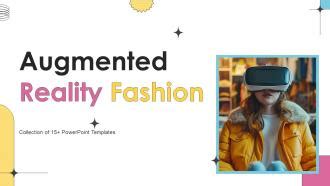 Augmented Reality Fashion Powerpoint Ppt Template Bundles PPT PowerPoint