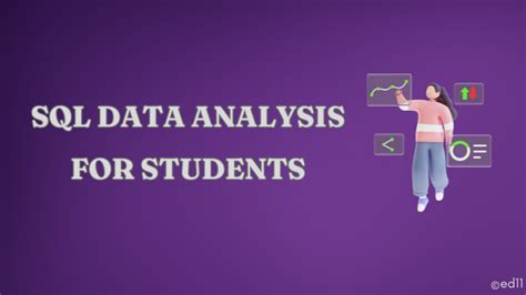 Sql Data Analysis For Students Ed11