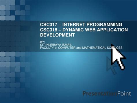 Ppt Csc317 Internet Programming Csc318 Dynamic Web Application