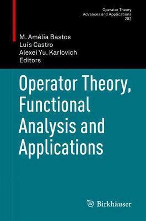 Operator Theory Functional Analysis And Applications 9783030519445 Boeken