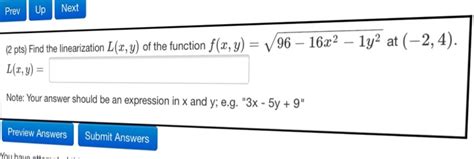 Solved Find The Linearization Lx Y Of The Function Fx