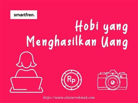 Hobi Yang Menghasilkan Uang Resolusi Blogger Tahun 2022 Sitatur Rohmah