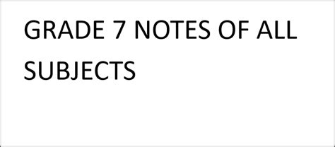 Grade 7 Notes Of All Subjects