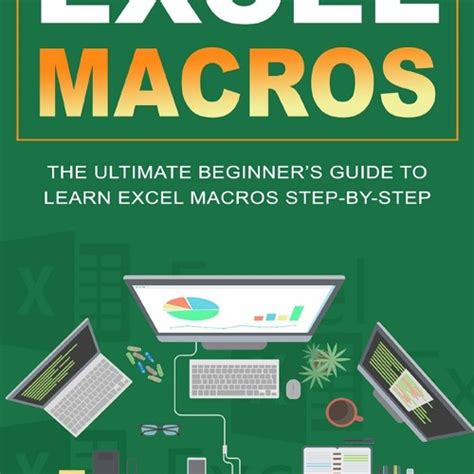 Stream Episode ⚡pdf⚡ Excel Macros The Ultimate Beginners Guide To Stream Episode ⚡pdf⚡ Excel Macros The Ultimate Beginners Guide To
