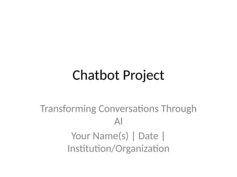 Chatbotprojectpresentation For Fyppptx